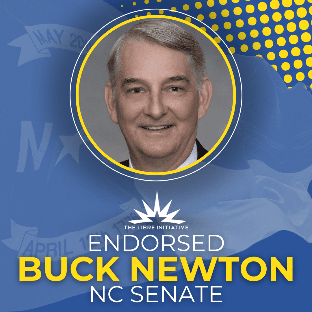 The LIBRE Initiative Endorses Sixteen Candidates in North Carolina ...